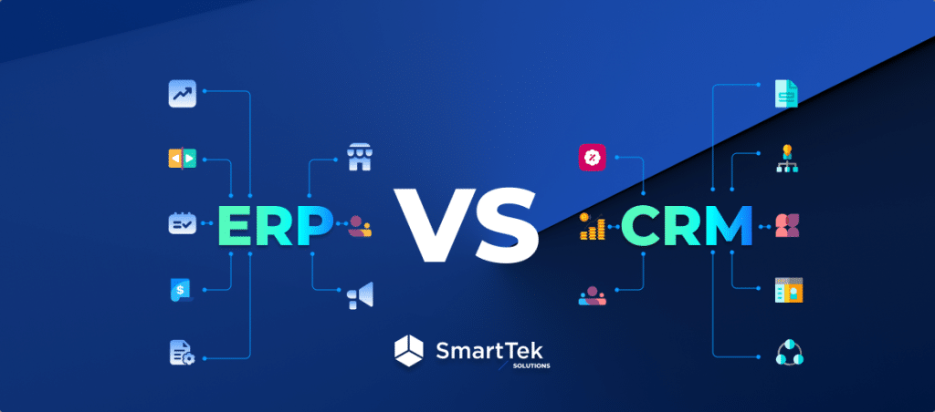 ERP vs. CRM: Which One Does Your Business Need?