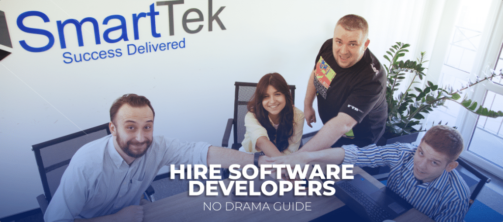 Hire Software Developers Easily: No Drama, Just Results – Guide